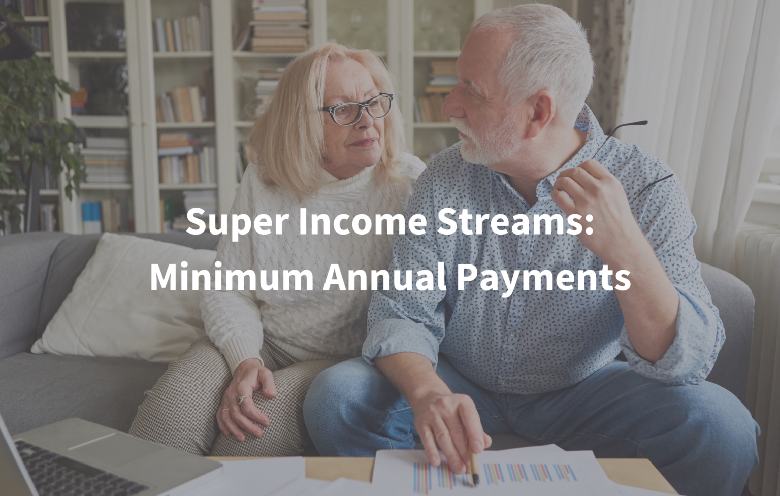 Understanding Minimum Annual Payments for Super Income Streams