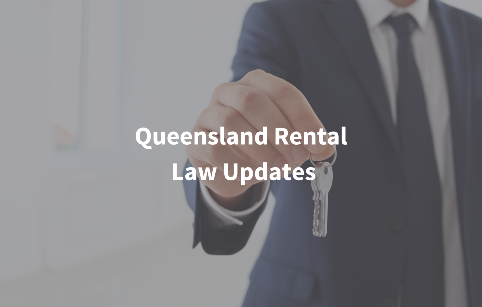 Queensland Rental Law Updates - Simmons Livingstone & Associates