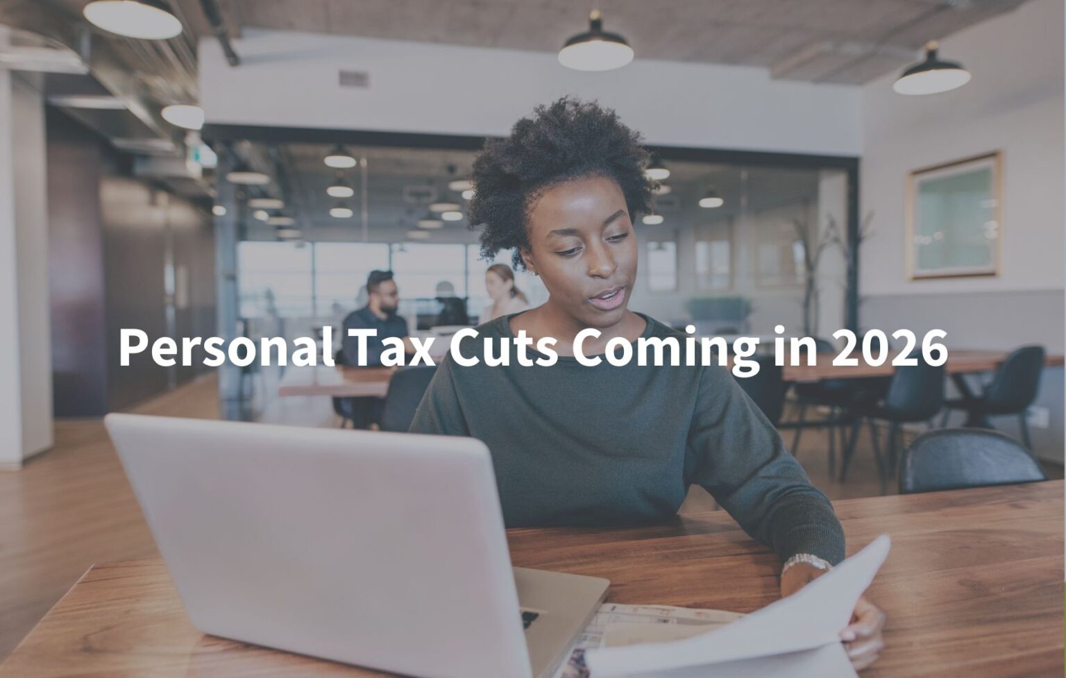 Personal Tax Cuts Coming in 2026 - Simmons Livingstone & Associates